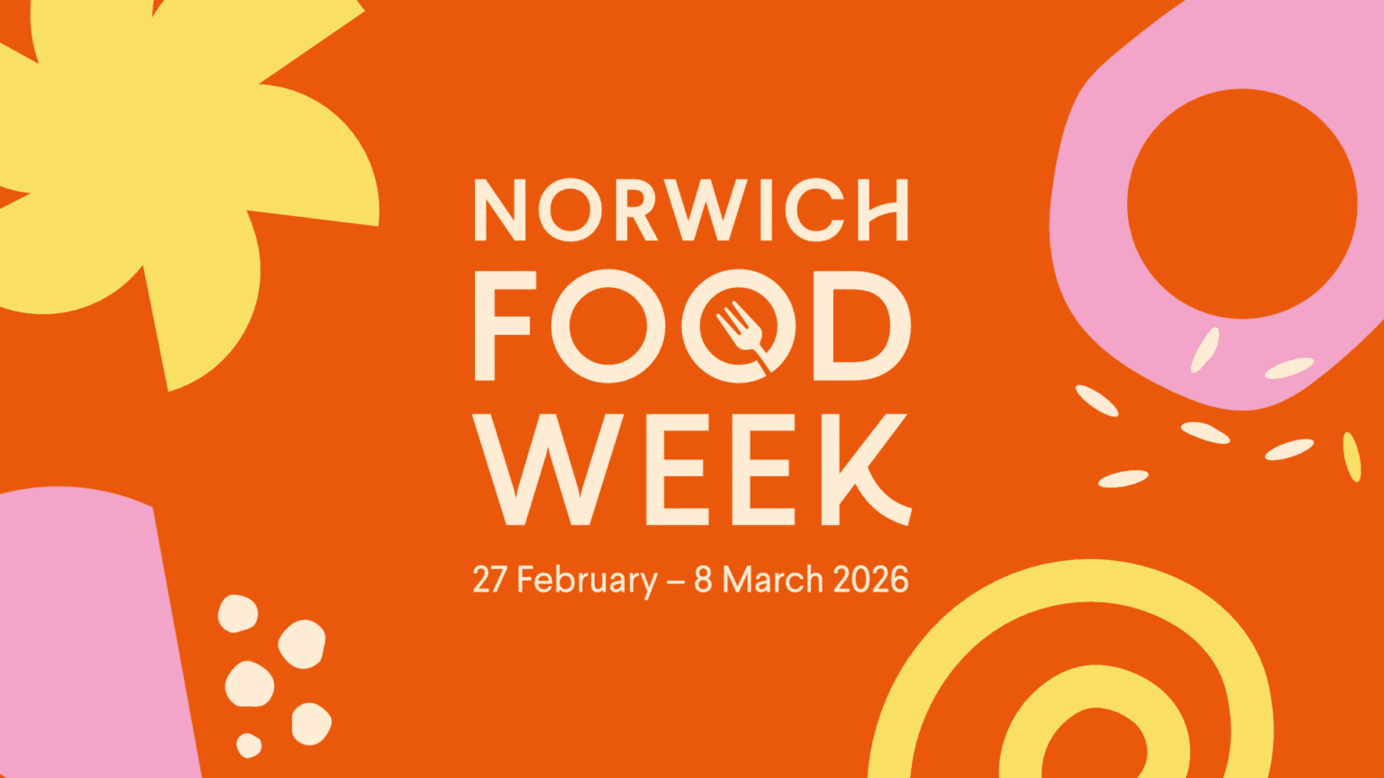 Norwich Food Week 2026 - Norfolk Events